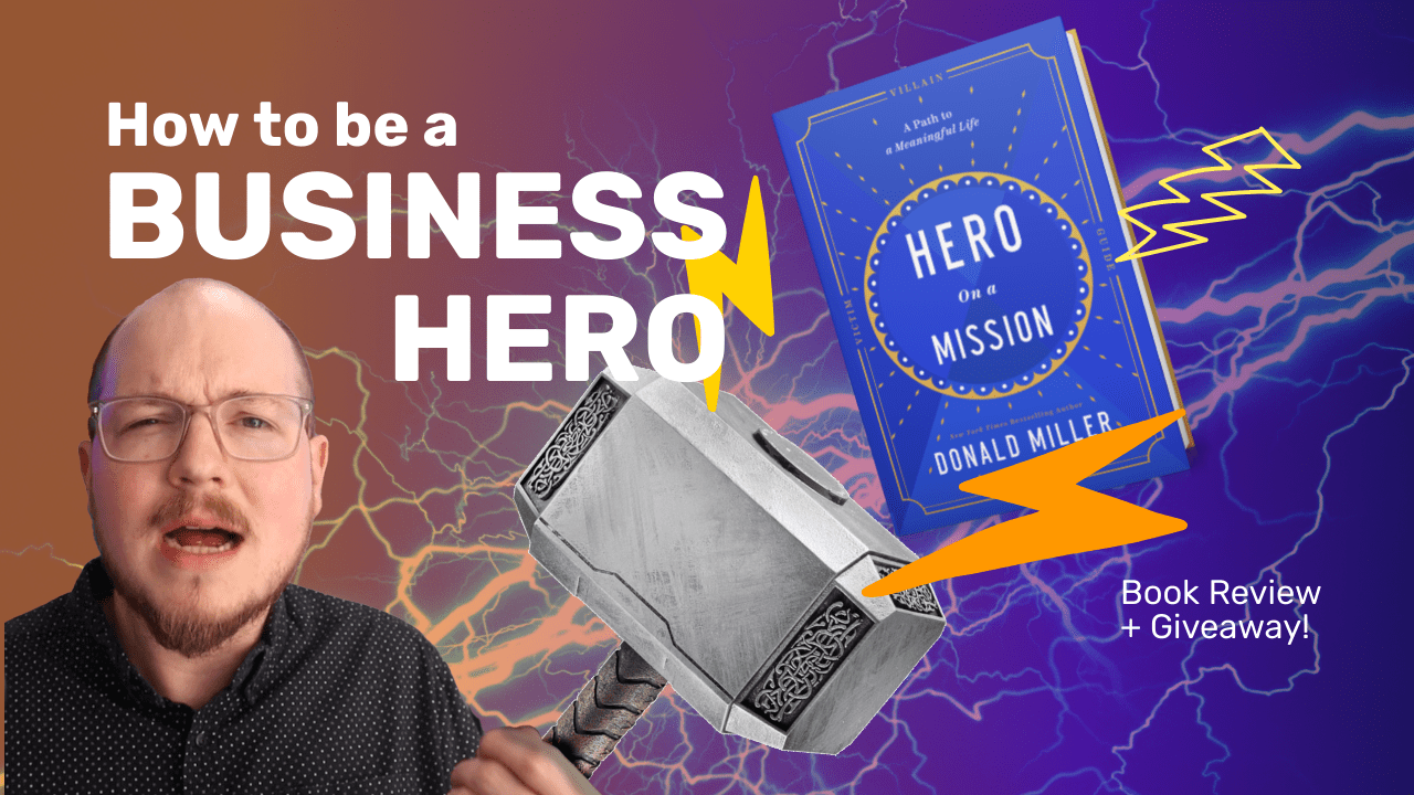 How to be a "Business Hero"